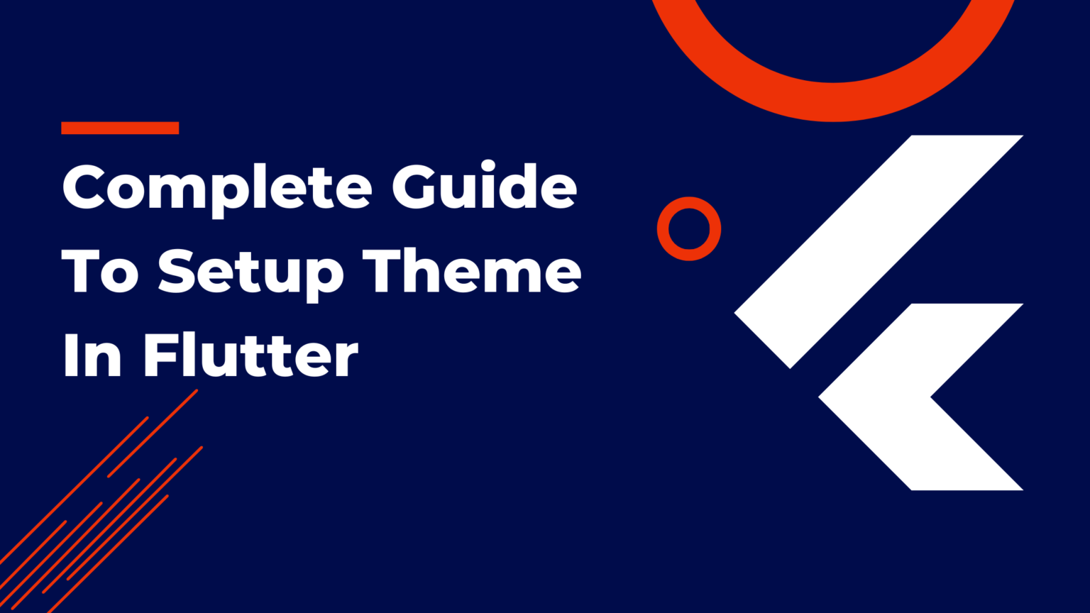 Complete Guide To Setup Theme In Flutter Flutterish A Complete Flutter Learning Guide