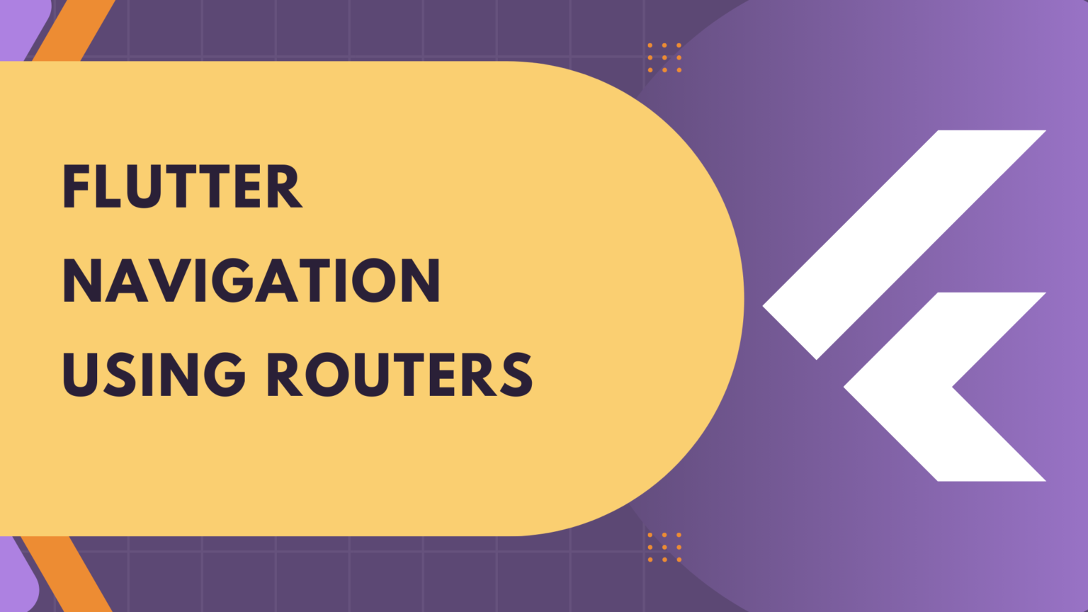 Flutter Navigation Using Routers Improve User Experience